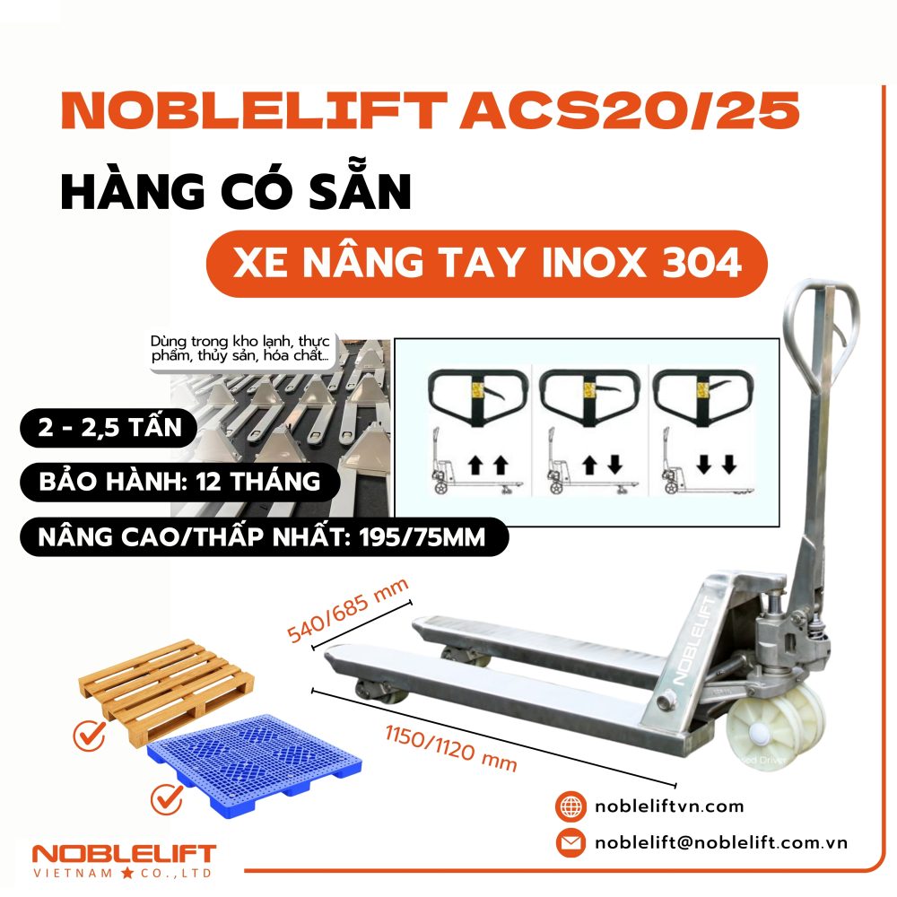 Xe nâng tay inox NOBLELIFT AC S20/25